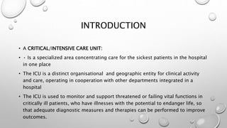 ICU DESIGN, ORGANIZATION, OPERATION (SOA).pptx