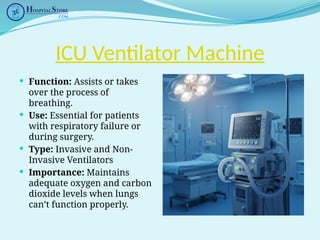 Complete ICU Equipment List | Machine Used in ICU | Presentation by ...