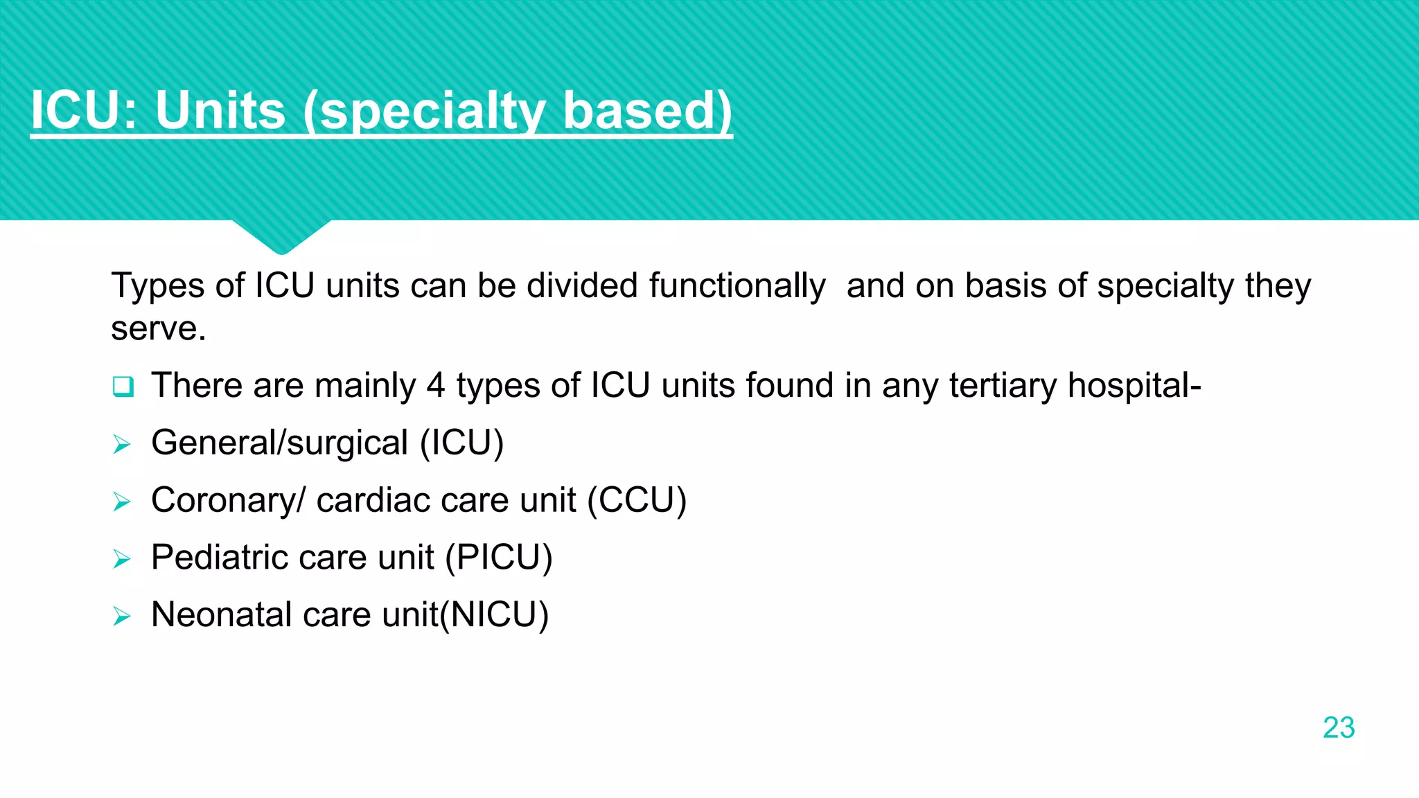 ICU AND IT'S TYPES | PPTX