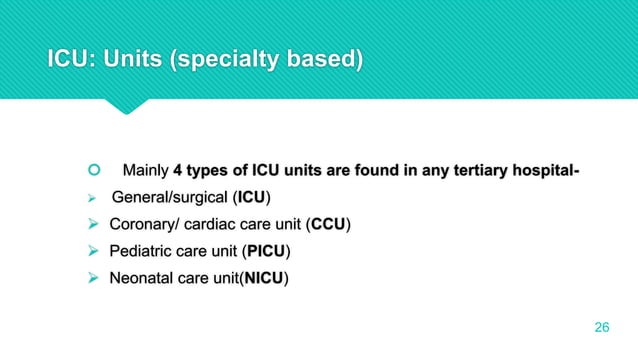 ICU AND IT'S TYPES | PPTX | Lung and Respiratory Health | Diseases and ...