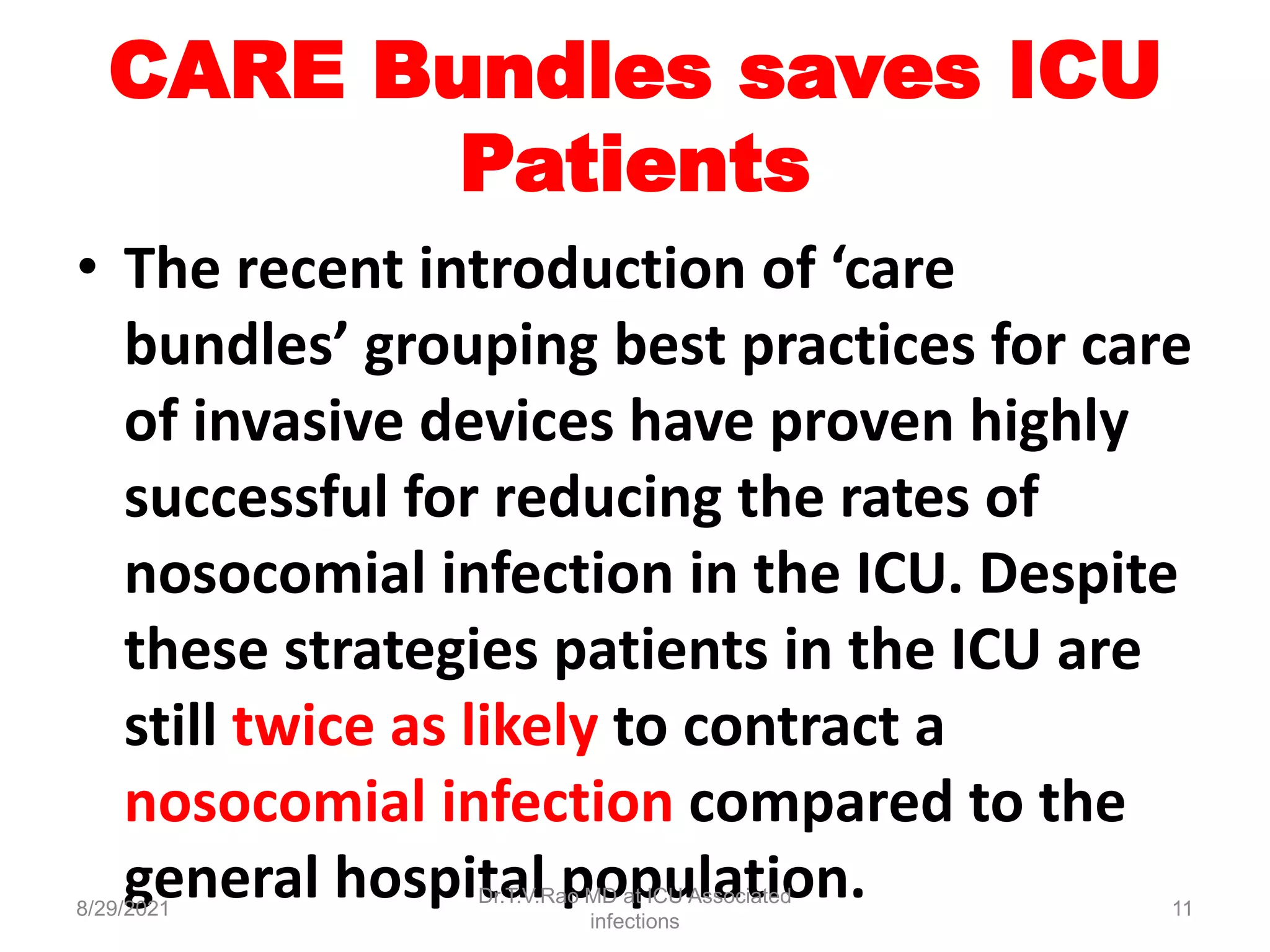 INTENSIVE CARE UNIT (ICU) ASSOCIATED INFECTIONS Dr.T.V.Rao MD | PDF