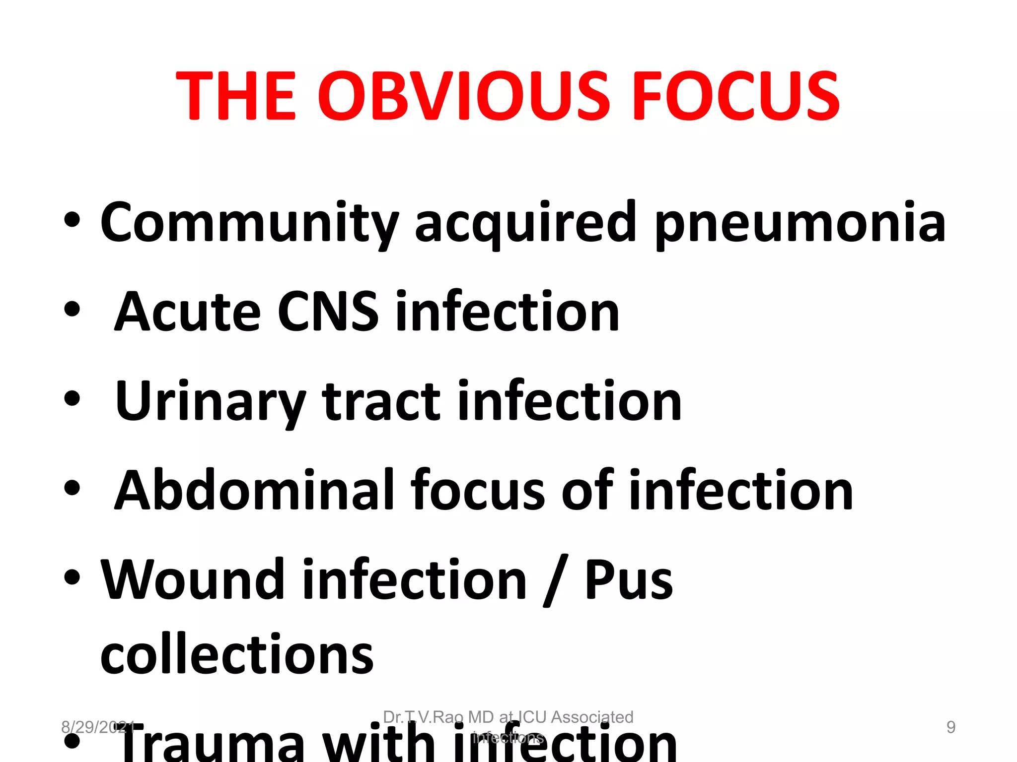 INTENSIVE CARE UNIT (ICU) ASSOCIATED INFECTIONS Dr.T.V.Rao MD | PDF