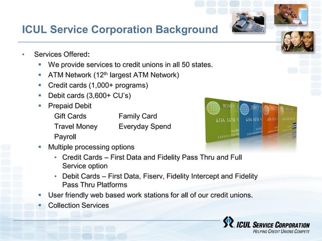 ICUL Credit, Debit and Prepaid Services | PPT