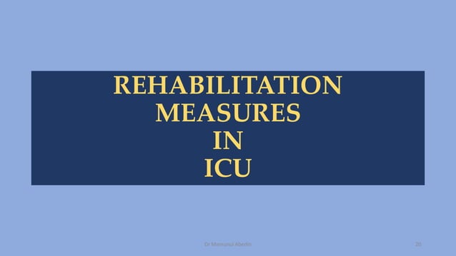ICU Rehabilitation Outline and Protocols.pptx | Physical Therapy | Wellness
