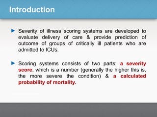 At present Modern icu scoring systems-.ppt