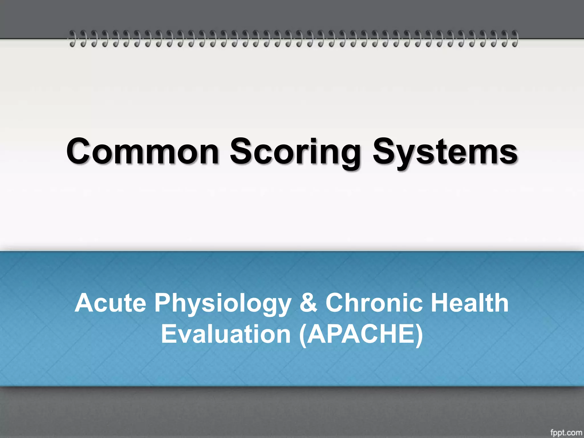 ICU Scoring Systems | PPT