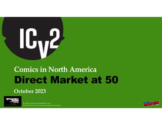 ICv2 White Paper 2023 - Direct Market at 50 | PDF