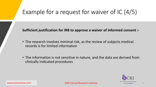 IC Waiver in Clinical Trials I Clinical Research.pptx