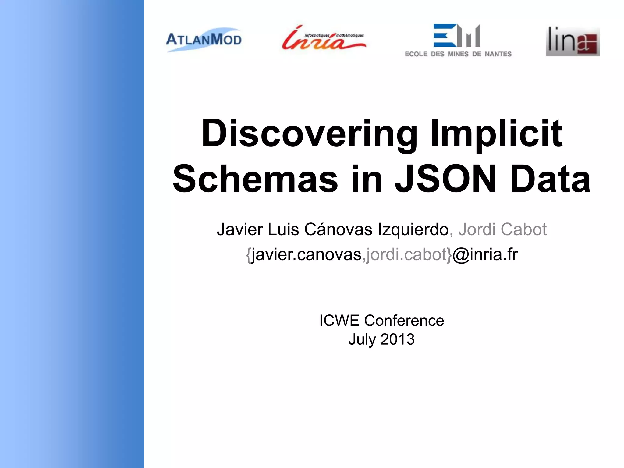 Discovering Implicit Schemas in JSON Data | PPTX