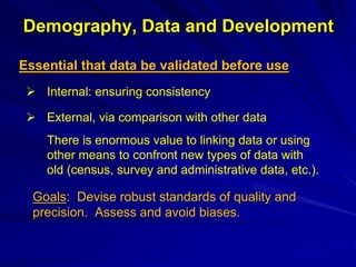 Demography, data and development | PPTX | Geography | Science