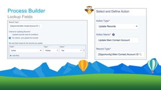 Process Builder and Flow: An Admin's Trigger by Rich Englhard | PPT