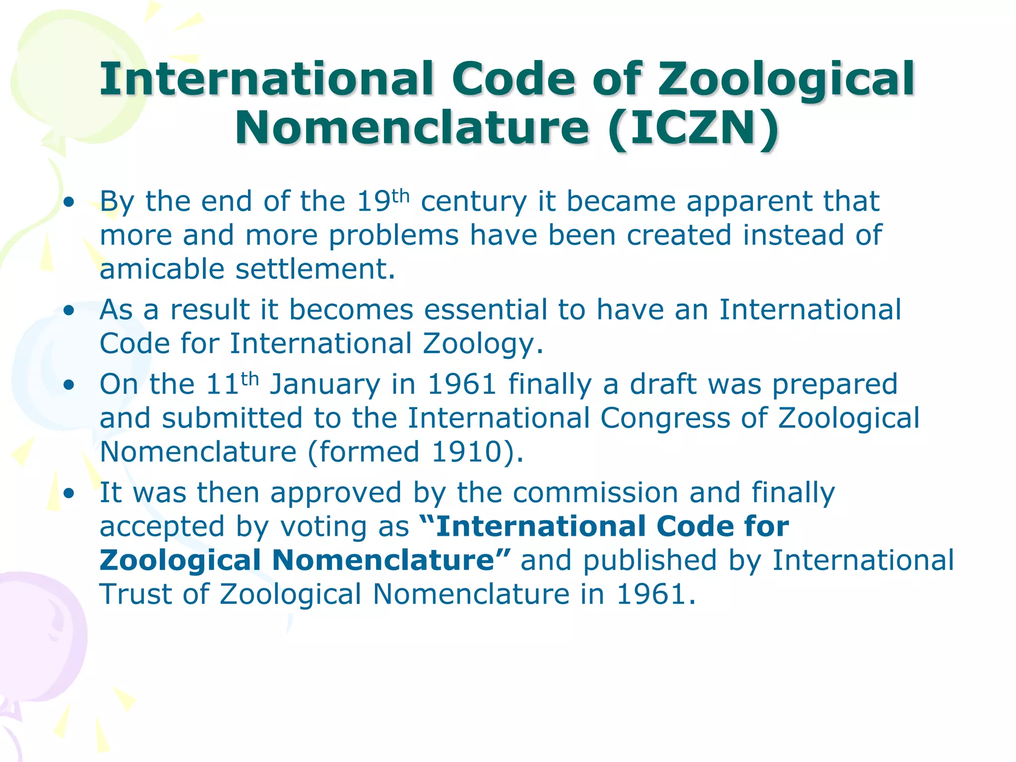 Iczn(The International Commission on Zoological Nomenclature ) | PPTX