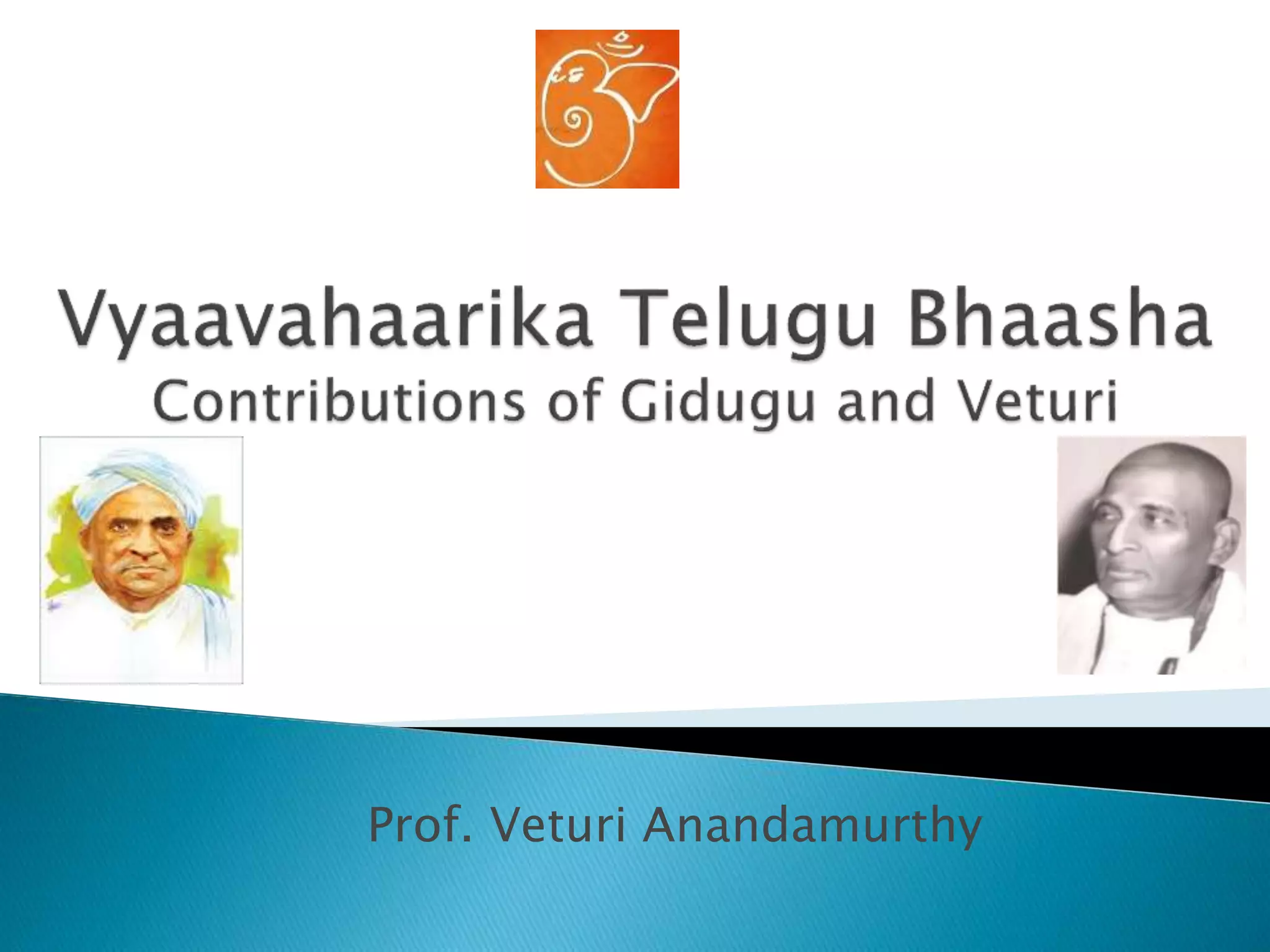 Vyaavahaarika telugu bhaasha - Spoken Telugu Language Movement - Gidugu ...