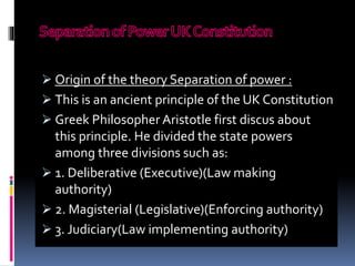 Presantation, Separation of uk constitution (S M RUBEL RANA) | PPTX