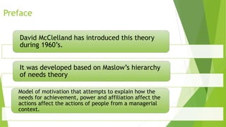 McClelland's Theory of Needs | PPTX
