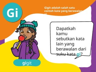 id-l-1694788597-suku-kata-ga-gi-gu-ge-go-bahasa-indonesia_ver_3.pptx