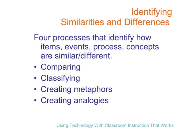 Marzano: Identifying Similarities and Differences | PPT | Education
