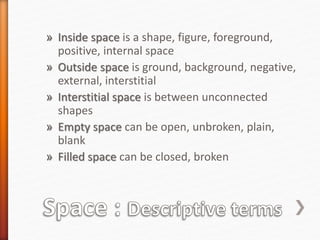 Interior design - space & emphasis | PPTX