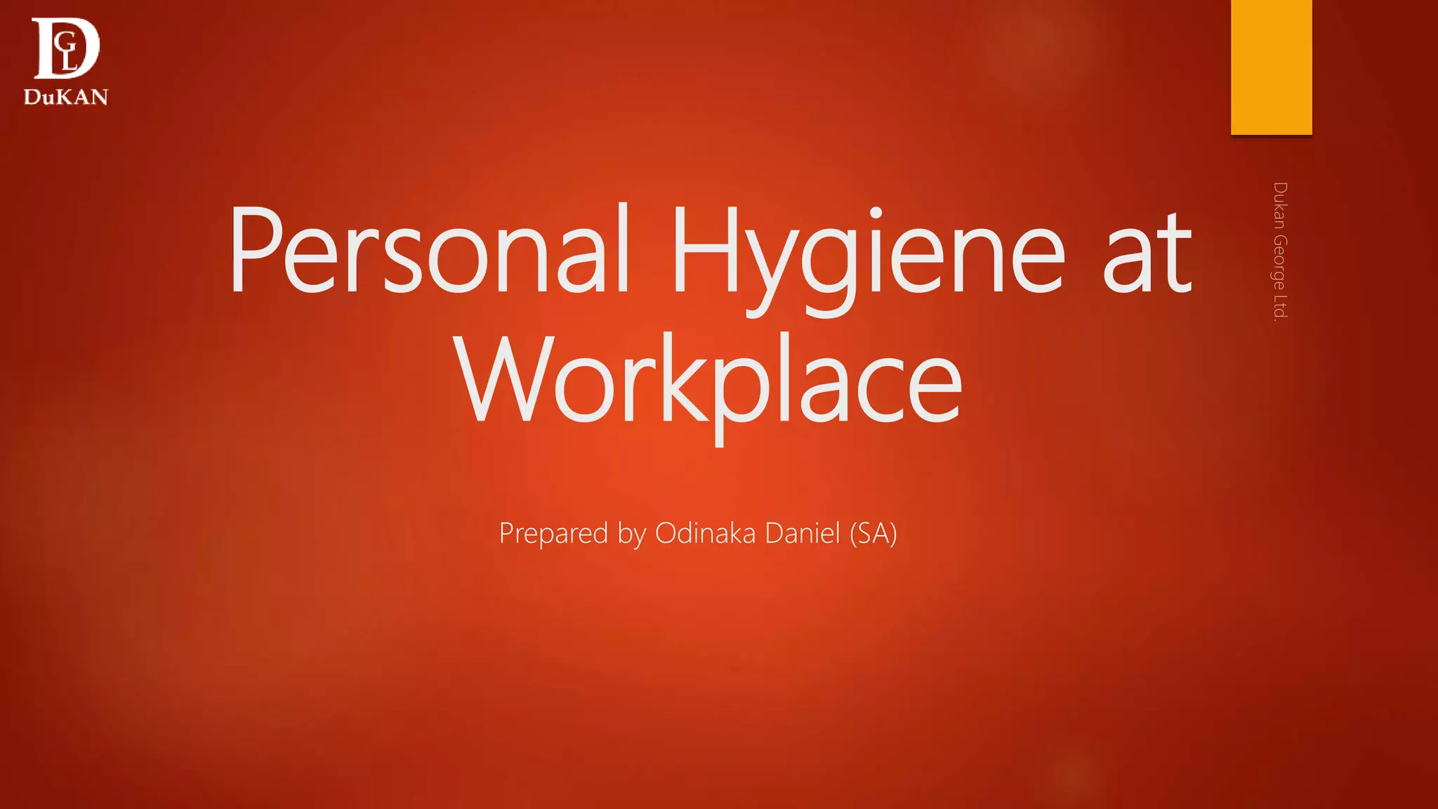 Personal hygiene at workplace | PPTX