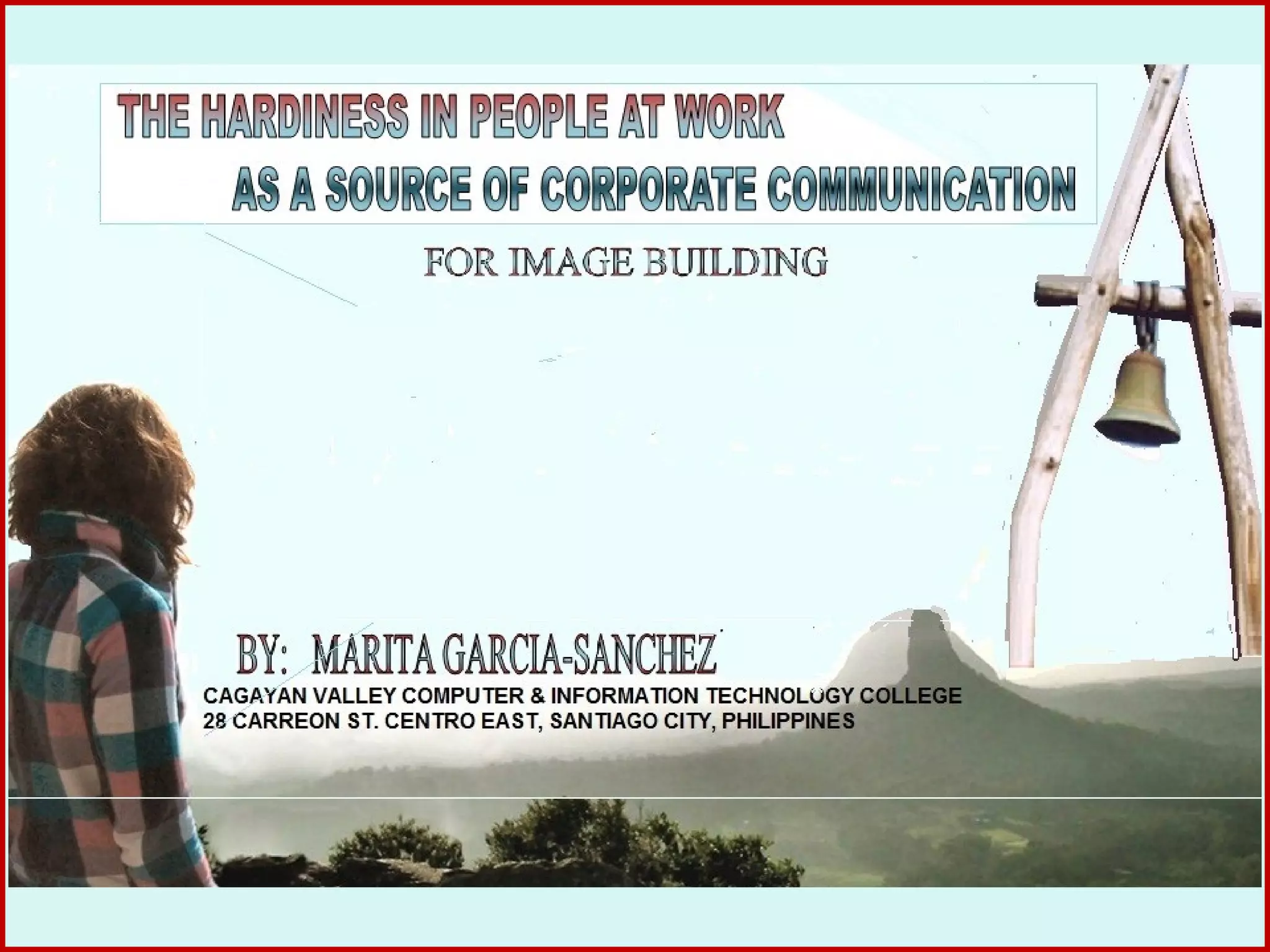 HARDINESS IN PEOPLE AT WORK AS A MEANS OF CORPORATE COMMUNICATION | PPT
