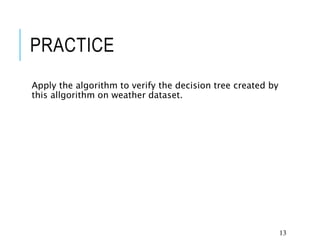 Inductive Decision Tree Algorithm | PPT