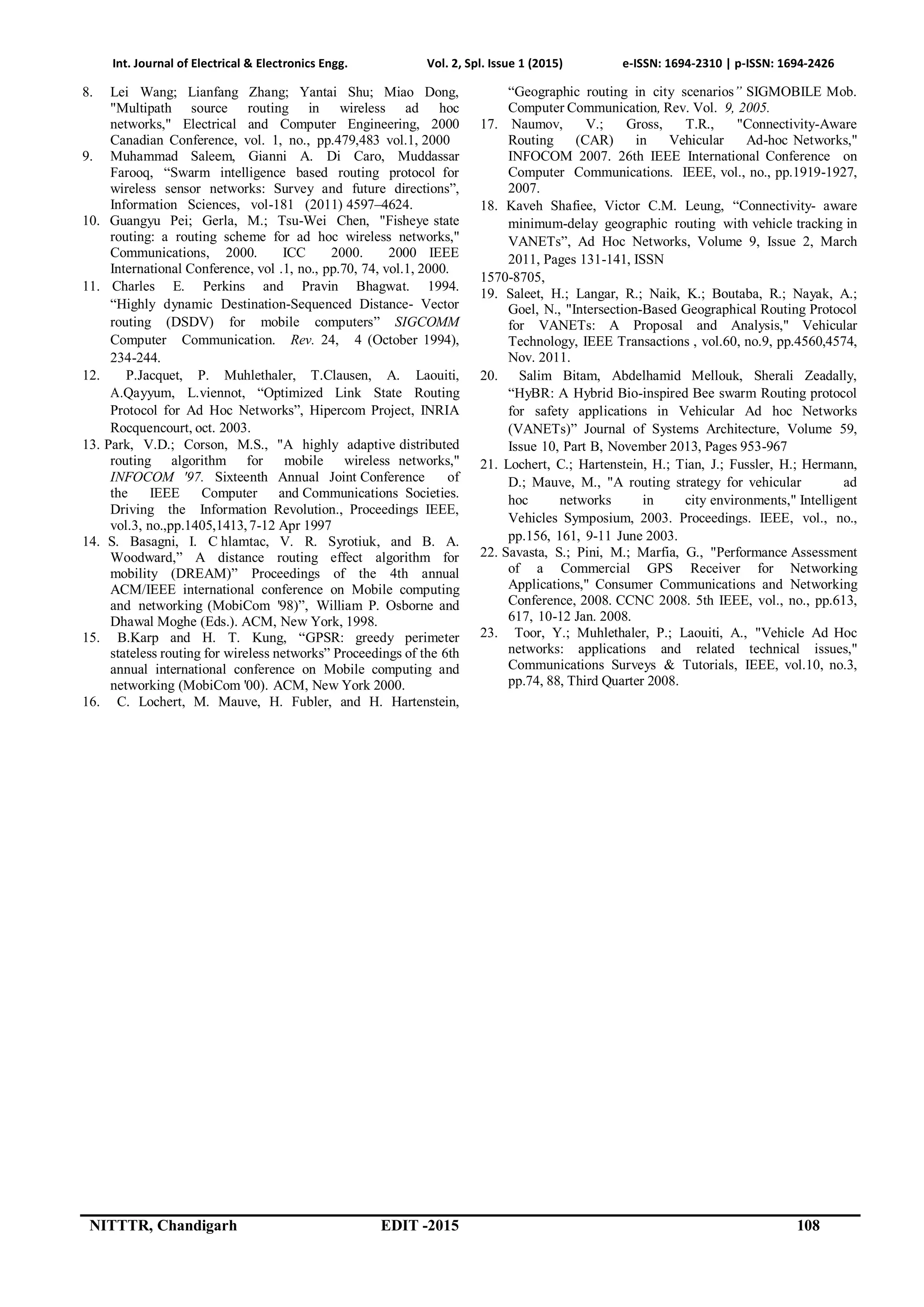 A Review Report on Existing Routing Protocols in Vehicular Ad Hoc Networks (VANETS) | PDF