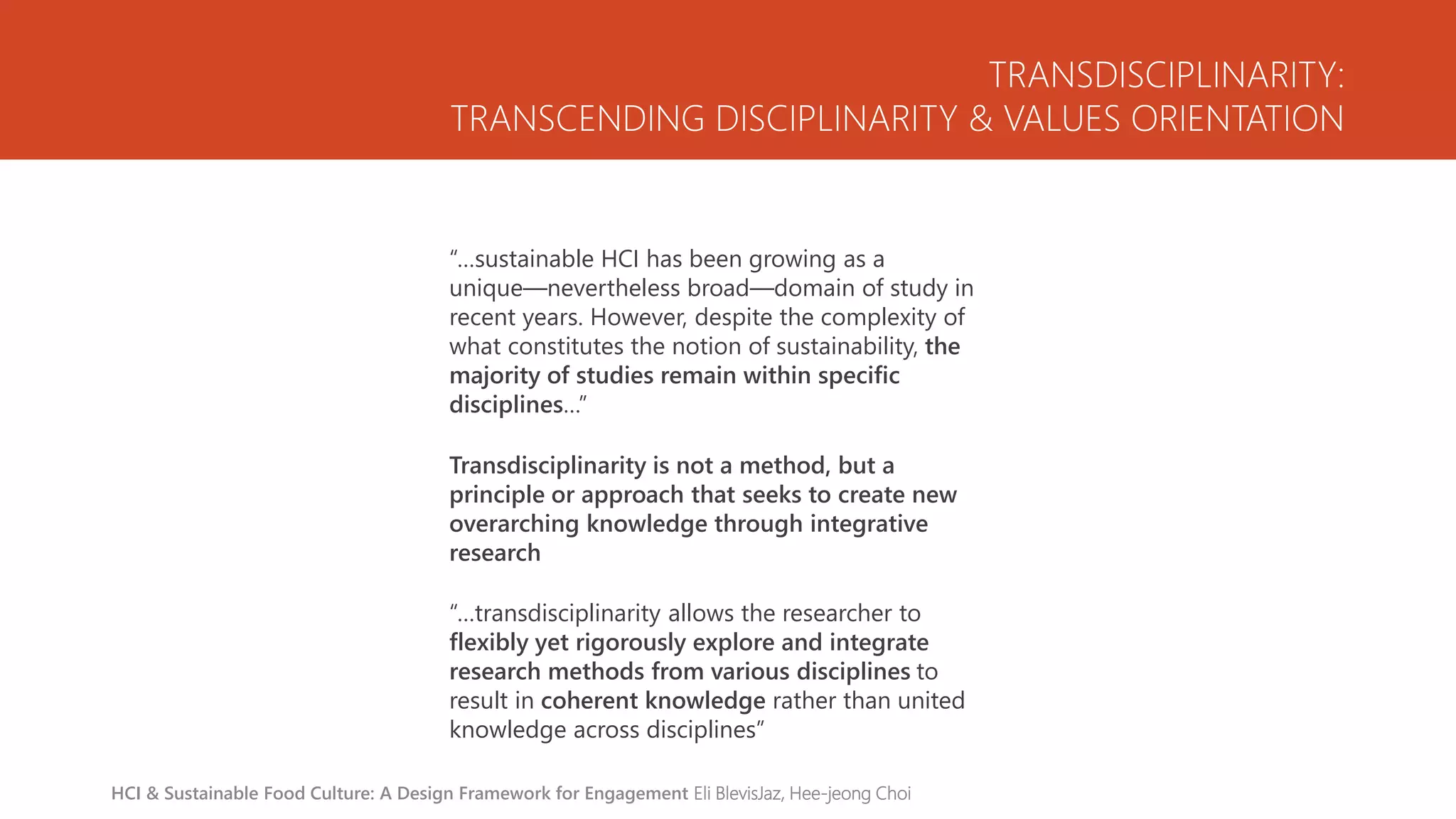 HCI & Sustainable Food Culture: A Design Framework for Engagement by Eli Blevis Jaz & Hee-jeong ...