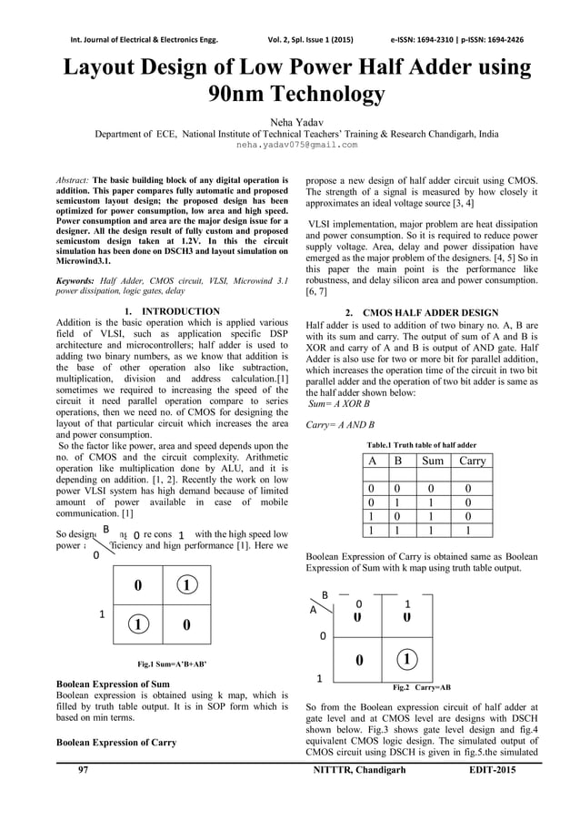 Layout Design of Low Power Half Adder using 90nm Technology | PDF