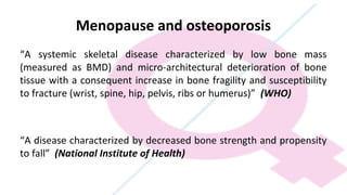 Menopause and osteoporosis | PPT