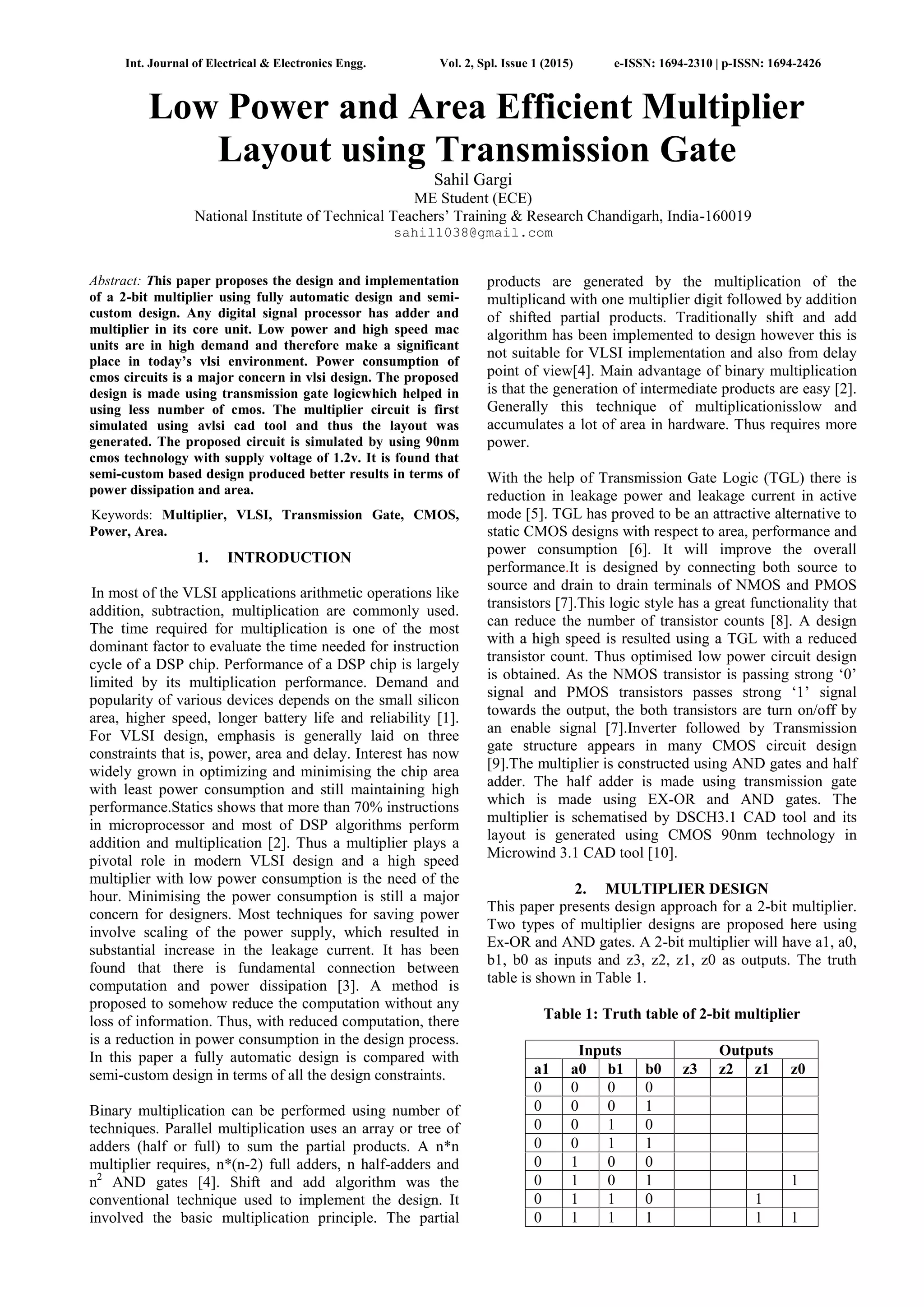 Low Power and Area Efficient Multiplier Layout using Transmission Gate | PDF