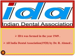 INDIAN DENTAL ASSOCIATION | PPTX