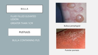 Dermatology. Basic skin leisons ( primary and secondary)pptx | PPTX