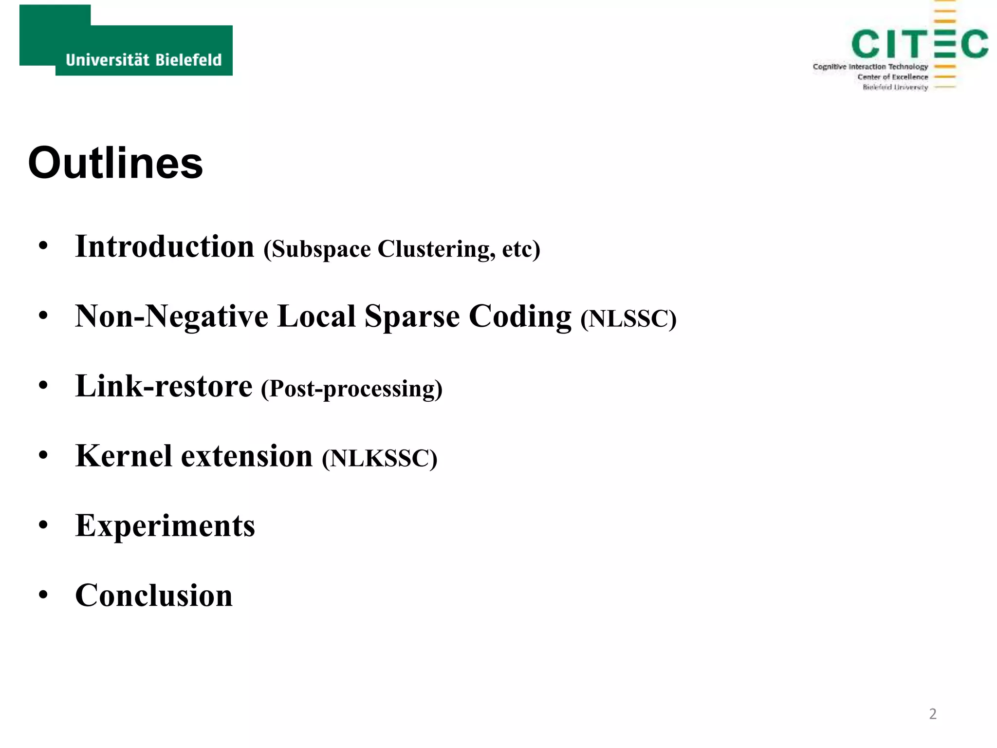 Non-Negative Local Sparse Coding for Subspace Clustering | PPTX