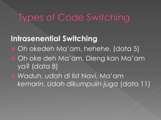 Code Mixing And Code Switching In Text Messages Among English ...
