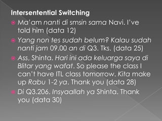 Code Mixing And Code Switching In Text Messages Among English ...