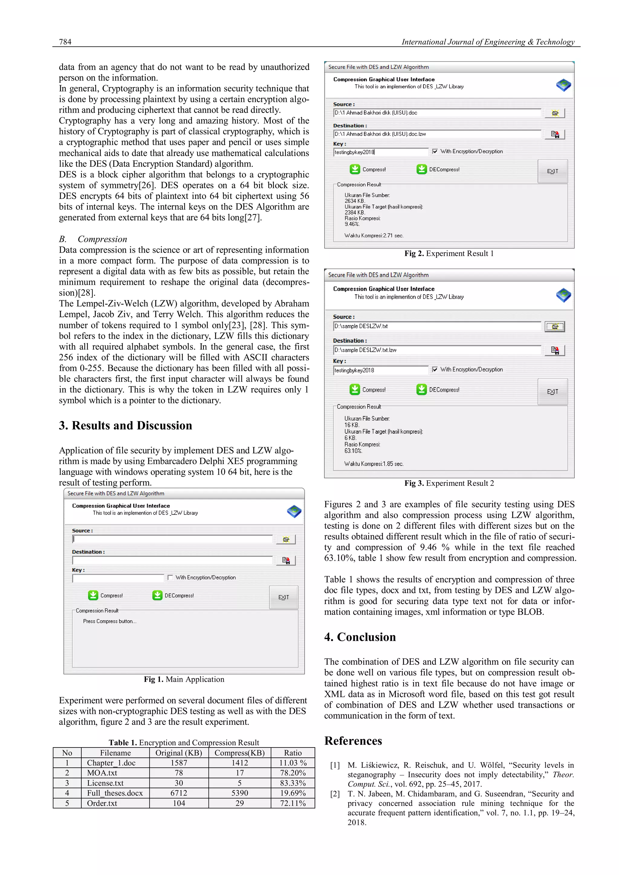 Application Of Data Encryption Standard And Lempel Ziv Welch Algorithm