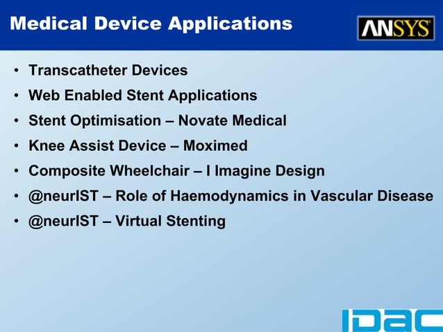 Medical Device Simulation Using ANSYS | PPT