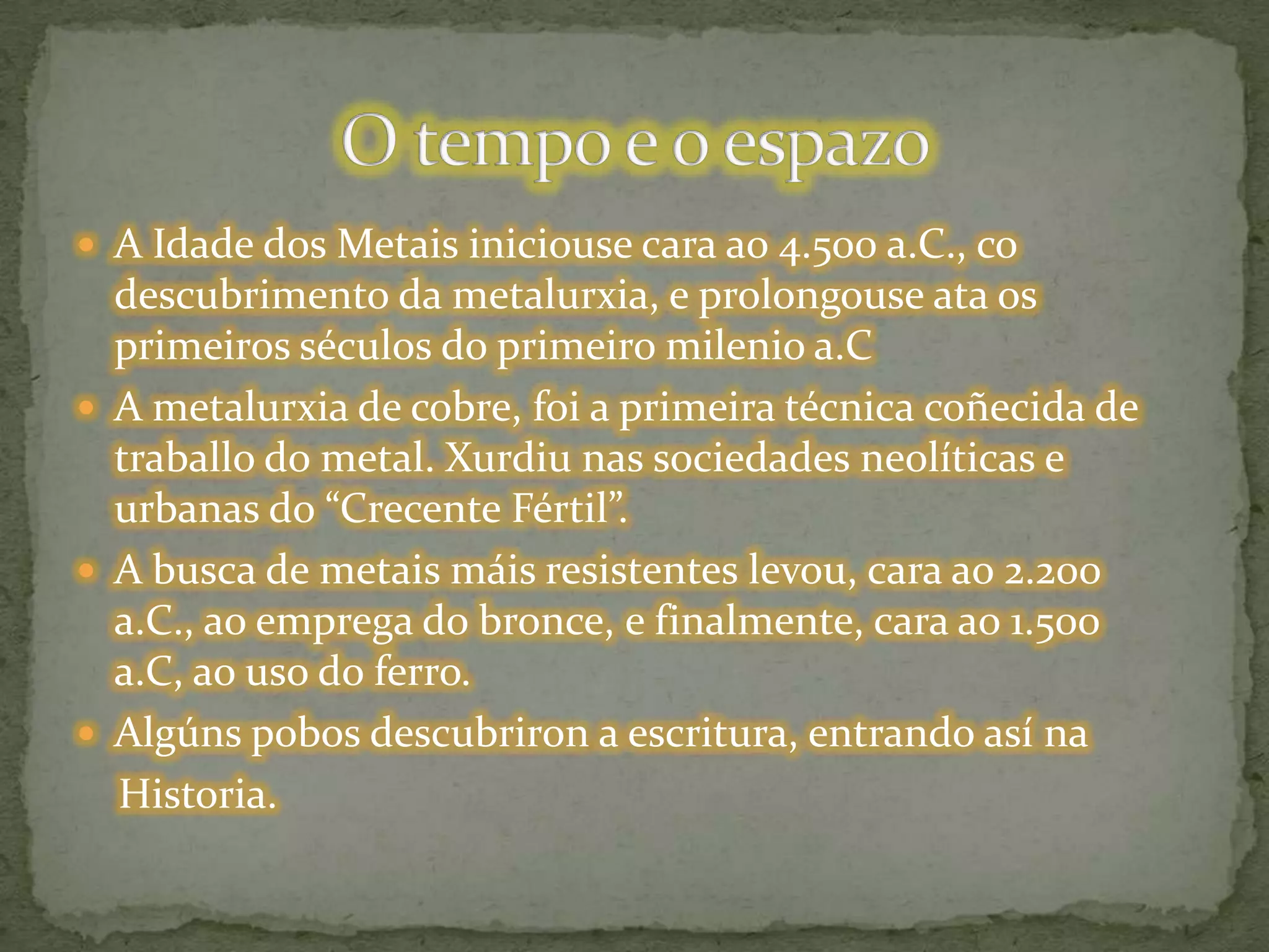 Idade dos Metais | PPTX