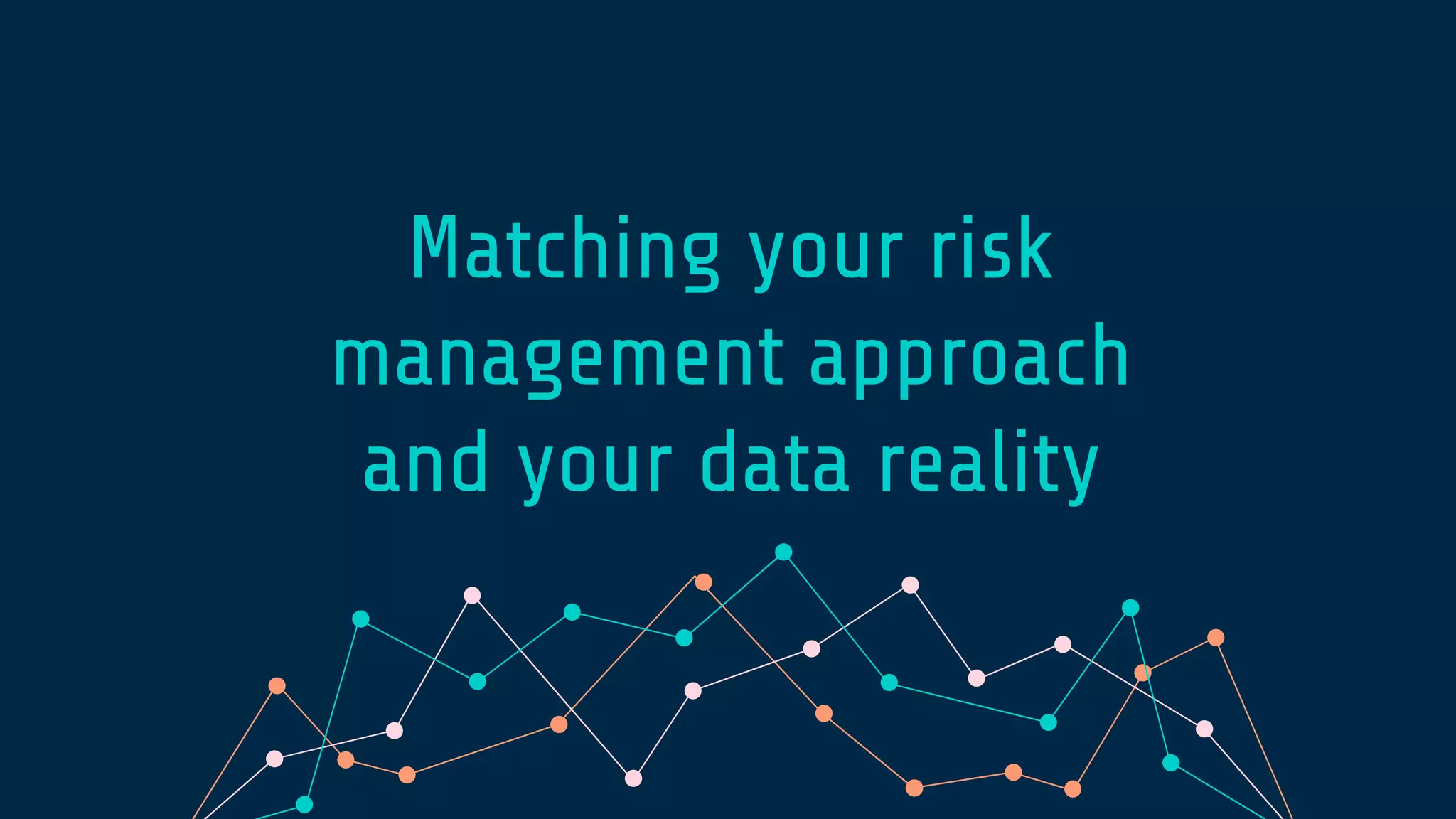 IDA DTU RiskLab How to validate your risk data | PPT