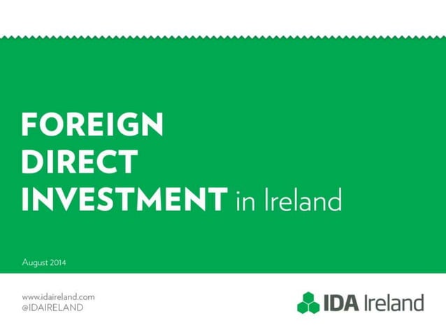 Ireland continues to outperform its competitors in attracting Foreign ...