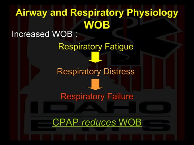 EMS CPAP Training | PPT | Lung and Respiratory Health | Diseases and ...