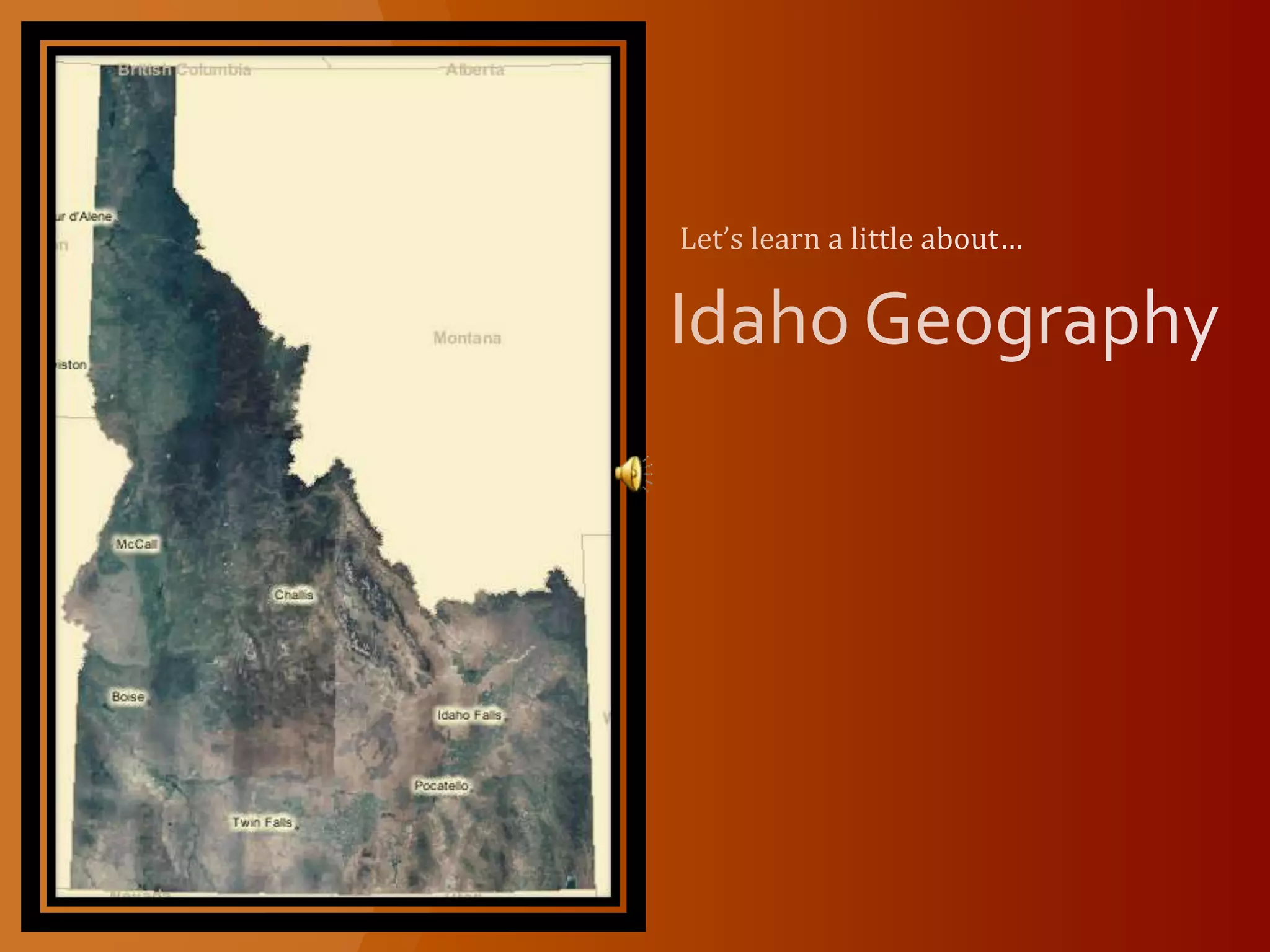 Idaho geography -_natural_landforms update | PPTX