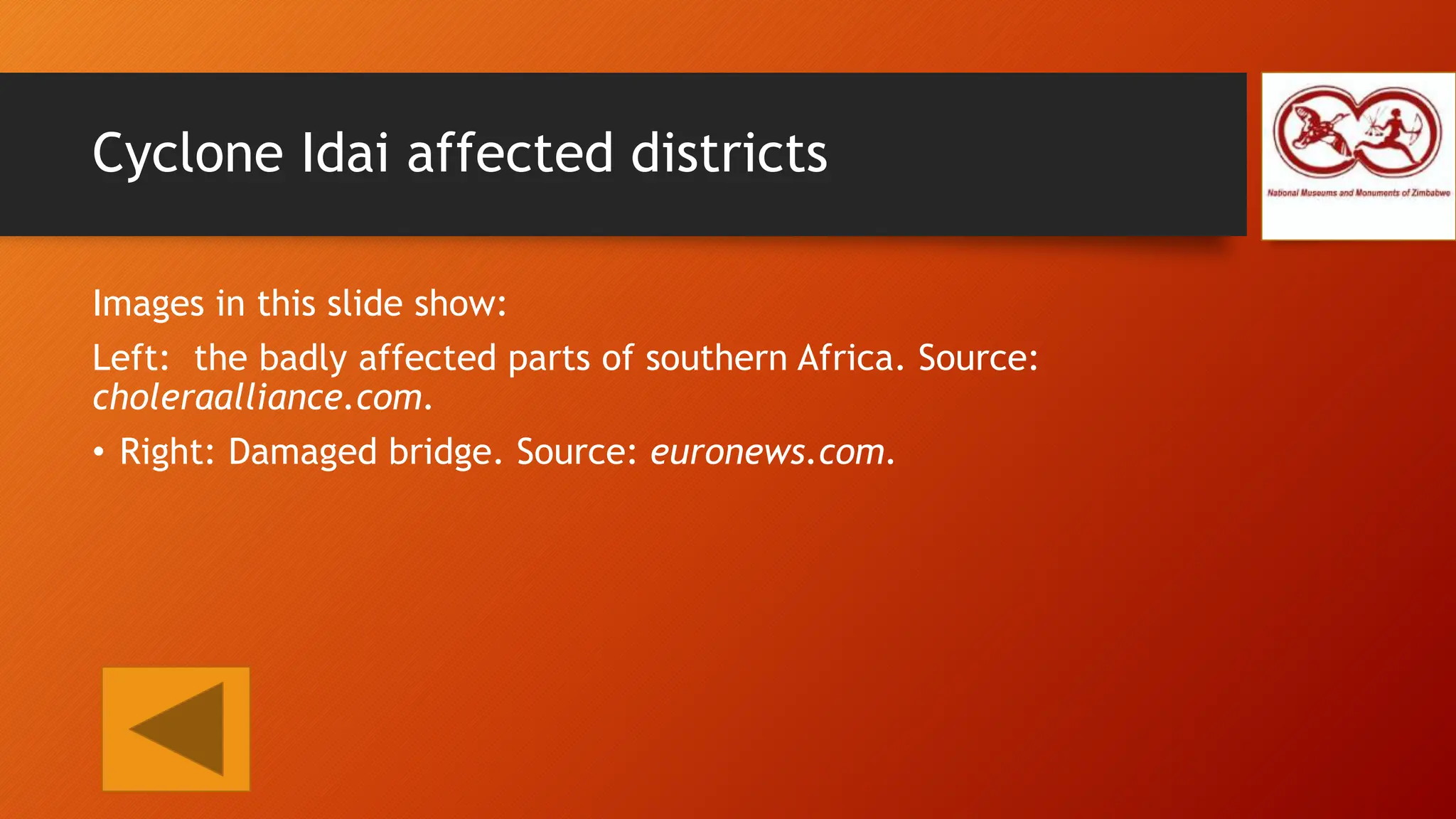 Cyclone Idai Exhibition Final - Re-living Disaster in Manicaland | PPT