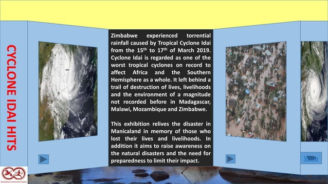 Cyclone Idai Exhibition Final - Re-living Disaster in Manicaland | PPT
