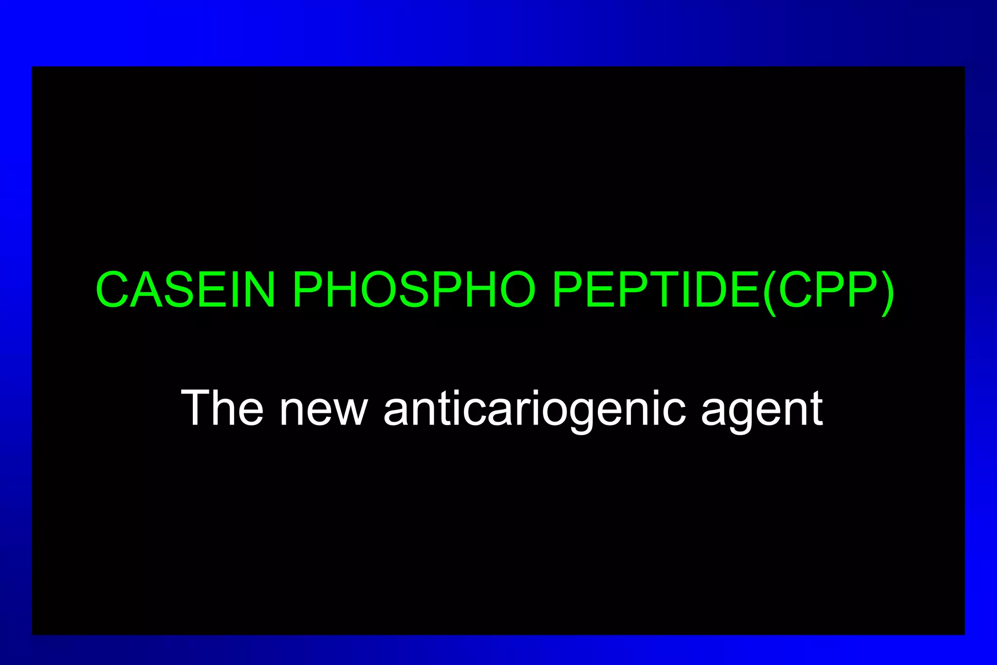 CASEIN PHOSPHO PEPTIDE(CPP | PPT