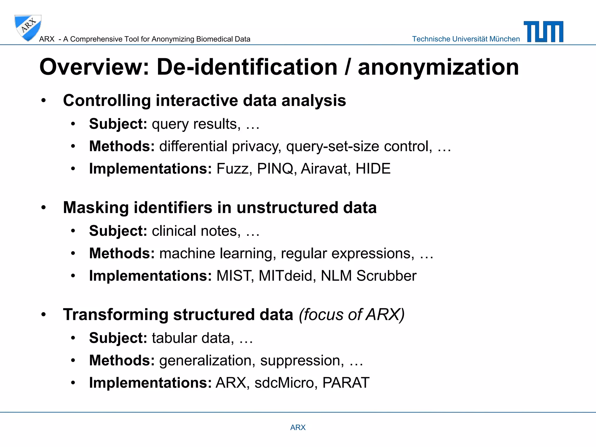 ARX - a comprehensive tool for anonymizing / de-identifying biomedical data | PDF