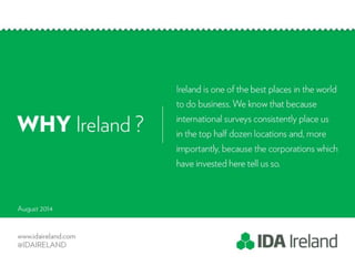 Factors which have contributed to Ireland’s success in attracting FDI ...