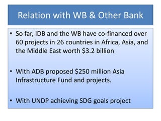 Islamic Development Bank(IDB) | PPTX