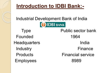 Industrial Development Bank Of India | PPTX