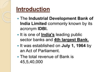 Industrial Development Bank Of India | PPTX